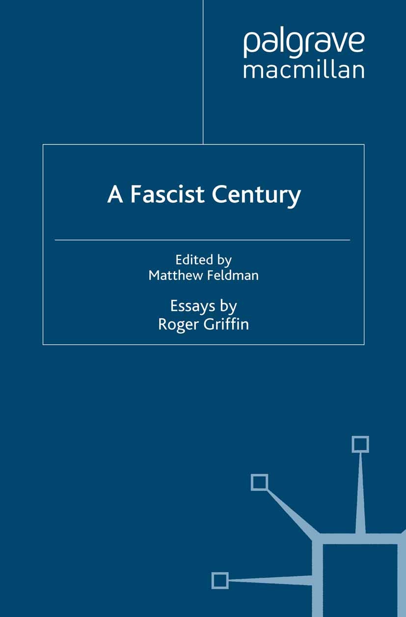 Fascism Post-war Fascisms Edited By Roger Griffin Matthew Feldman ... Fascism Post-war Fascisms Edited By Roger Griffin Matthew Feldman ...
