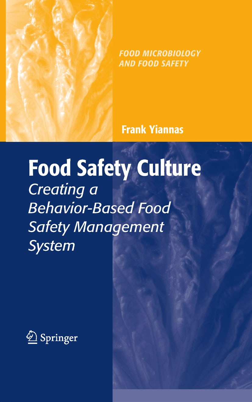 Tying It All Together – Behavior-Based Food Safety Management ...