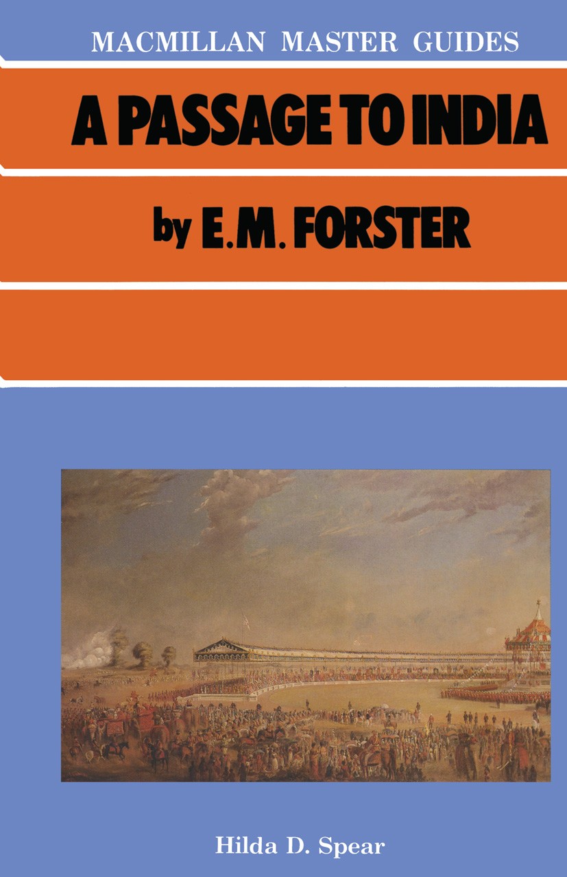 Summary Of A Passage To India By Em Forster – FTTQY