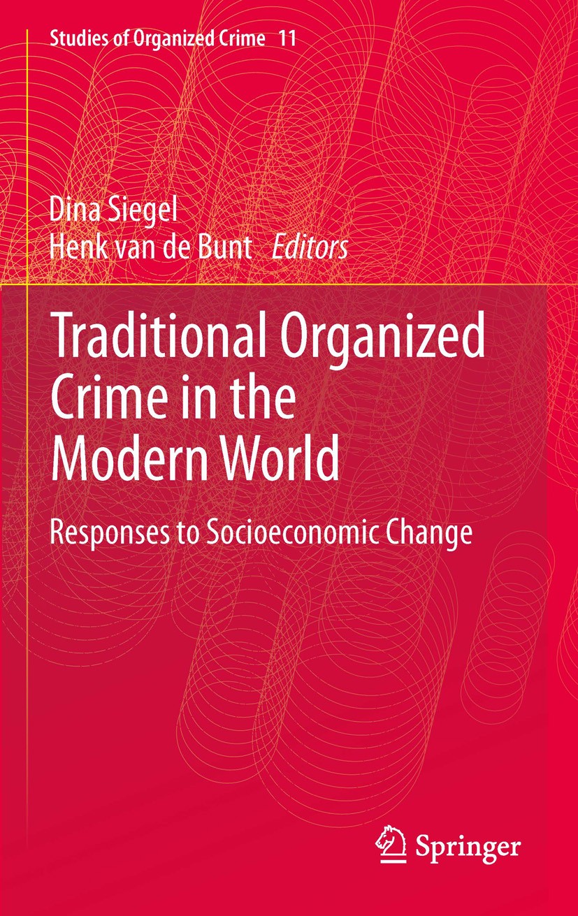 Traditional Organized Crime in the Modern World: How Triad Societies ...