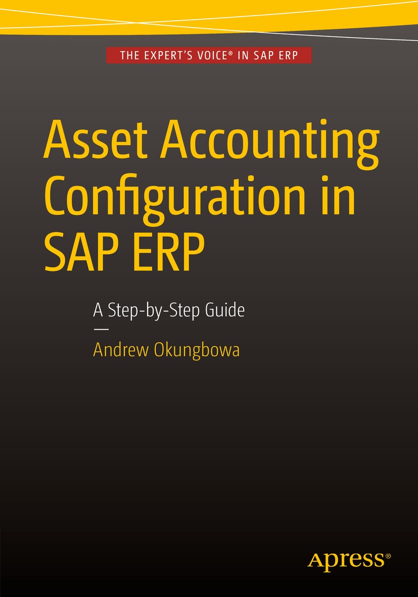Asset Accounting Configuration In Sap Erp A Step By Step 58 Off