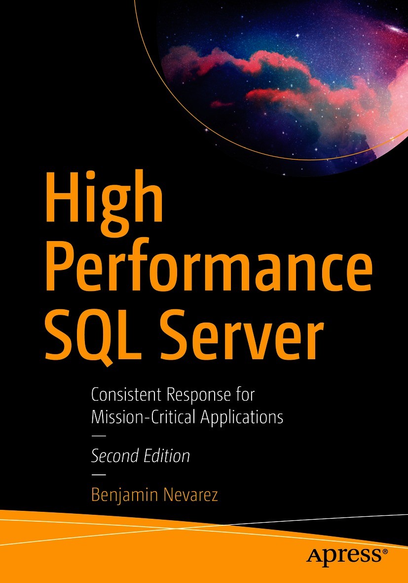 High Performance SQL Server: Consistent Response for Mission-Critical ...
