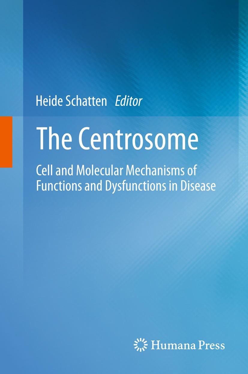 The Centrosome: Cell and Molecular Mechanisms of Functions and ...
