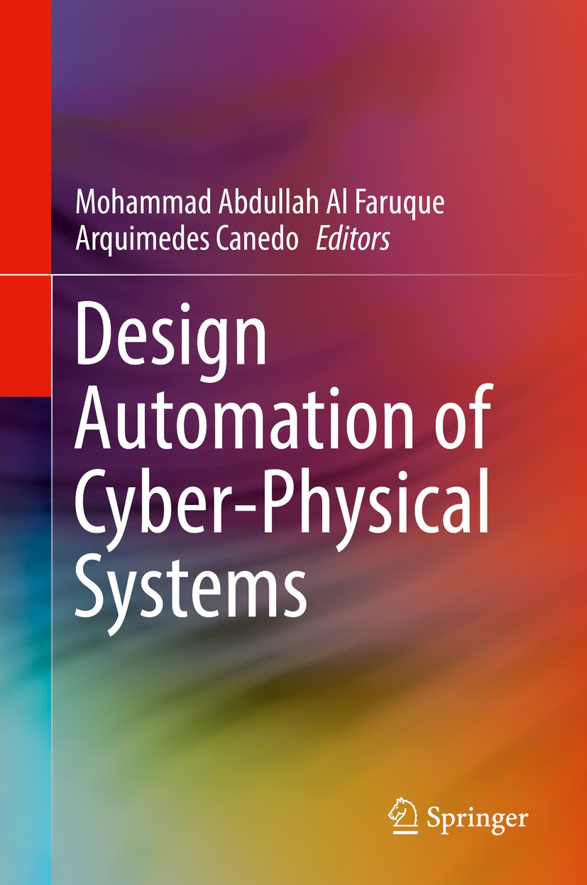 Al Faruque, M. A., & Canedo, A (Eds.). Design Automation of Cyber-Physical Systems - CECS