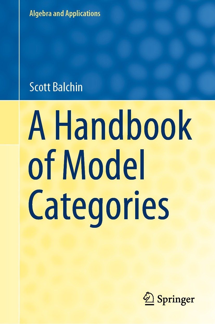 A Handbook of Model Categories | SpringerLink