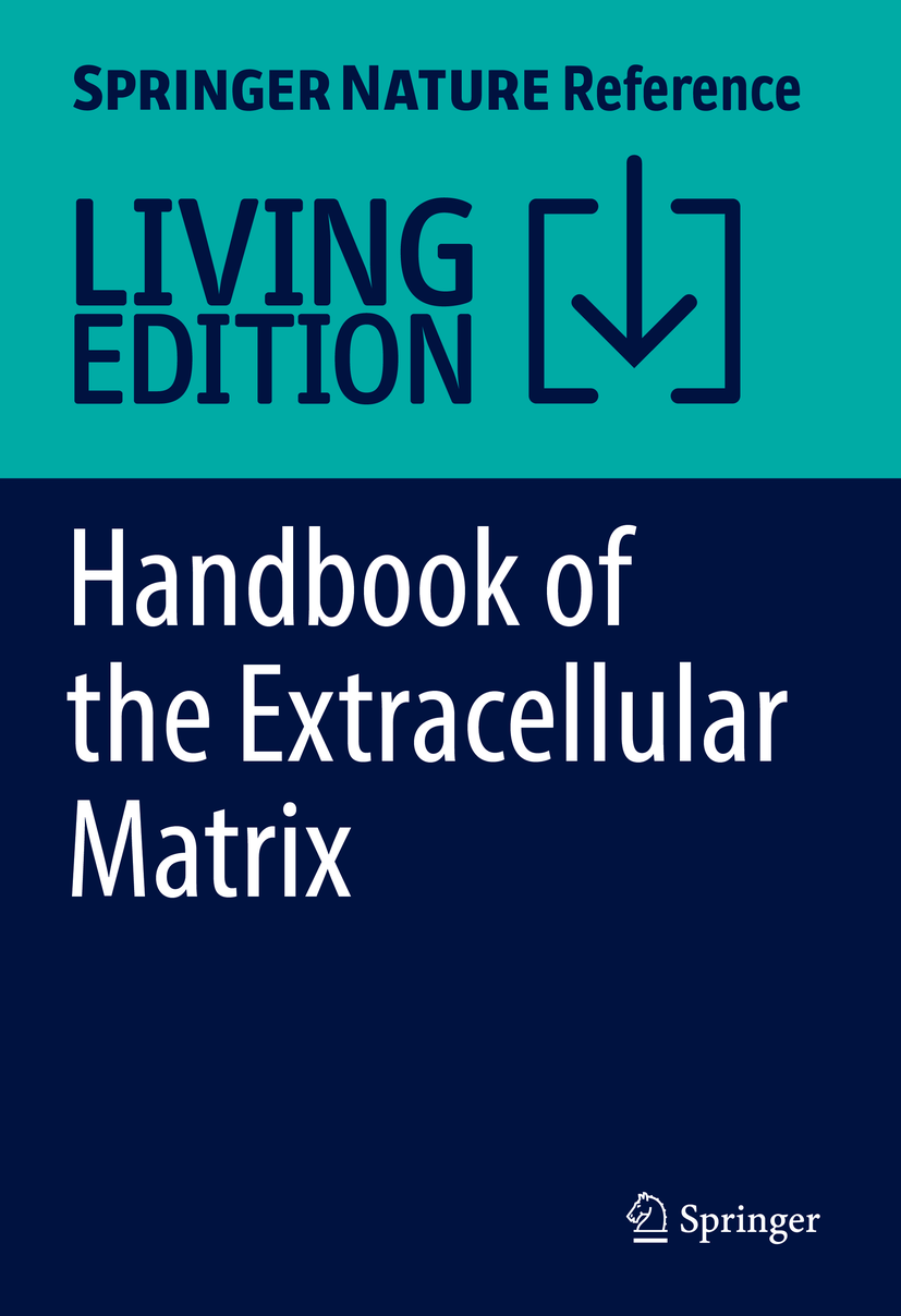 Handbook of the Extracellular Matrix: Biologically-Derived Materials ...