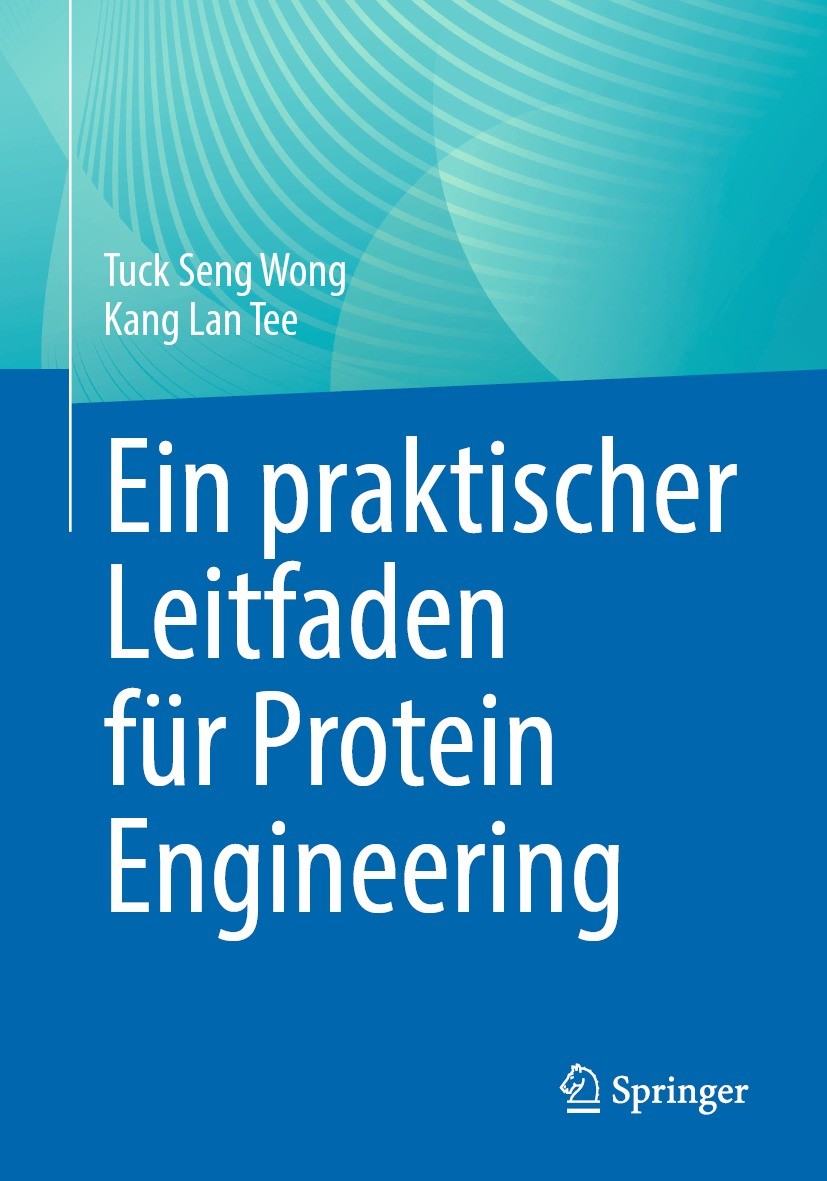 Ein praktischer Leitfaden für Protein Engineering | SpringerLink