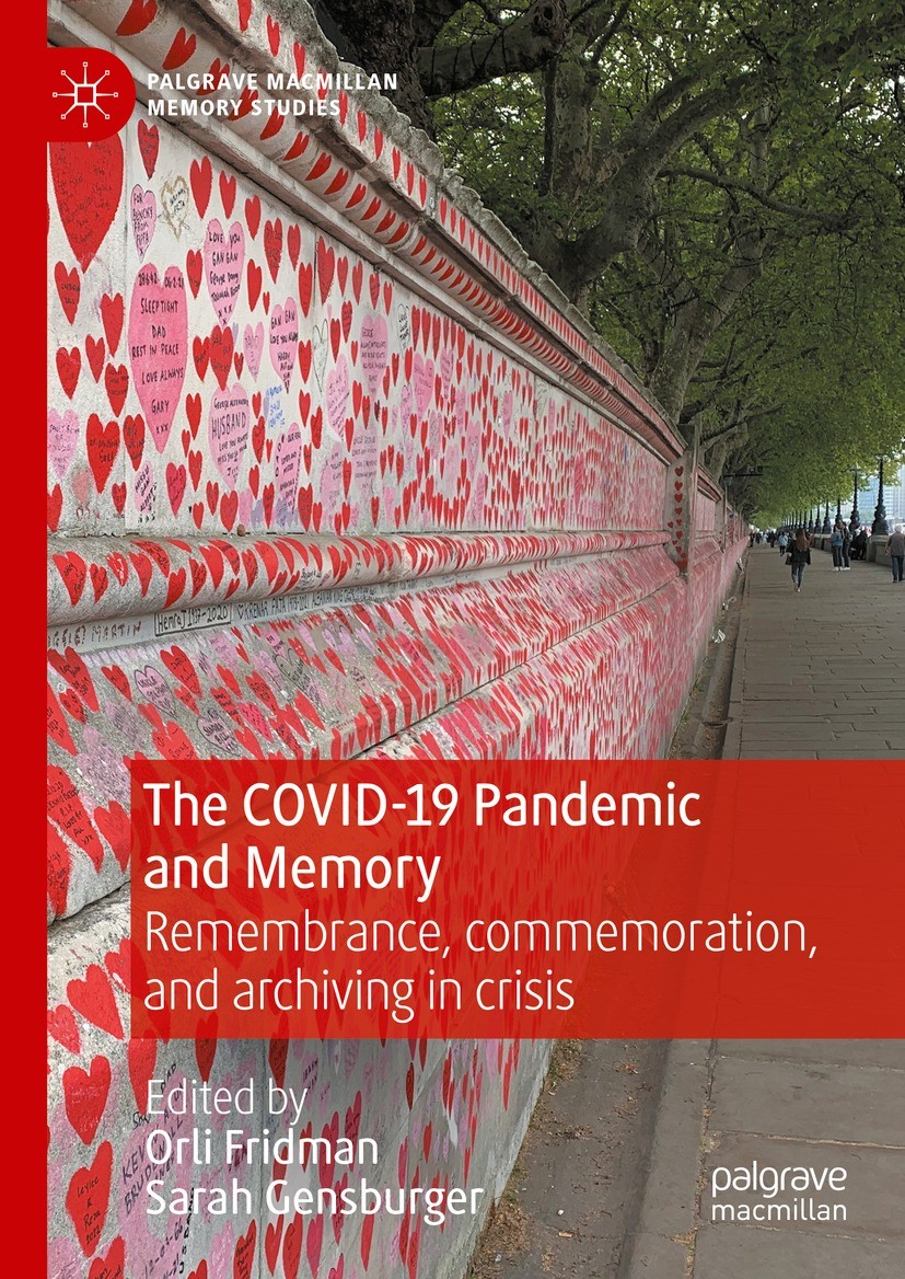 Book Spotlight: "The COVID-19 Pandemic and Memory Remembrance ...