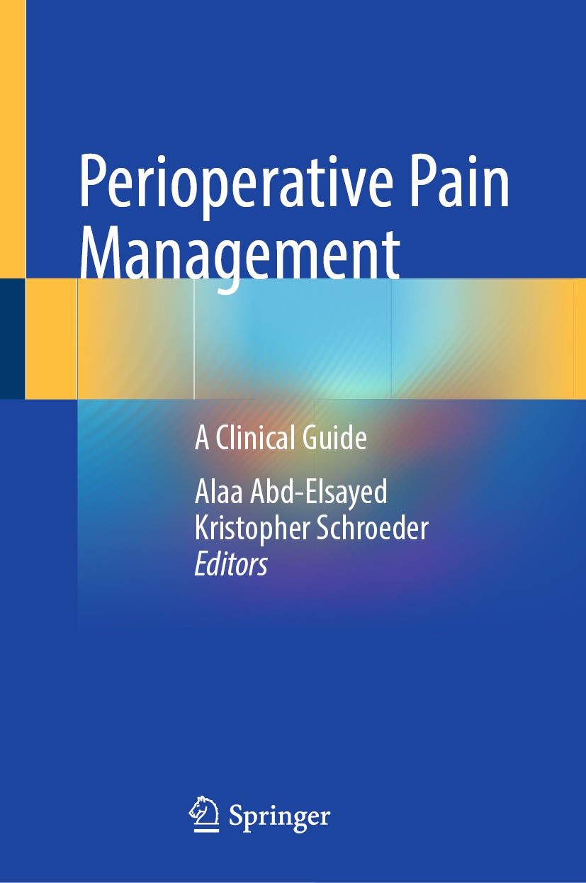 Perioperative Pain Management: A Clinical Guide | SpringerLink
