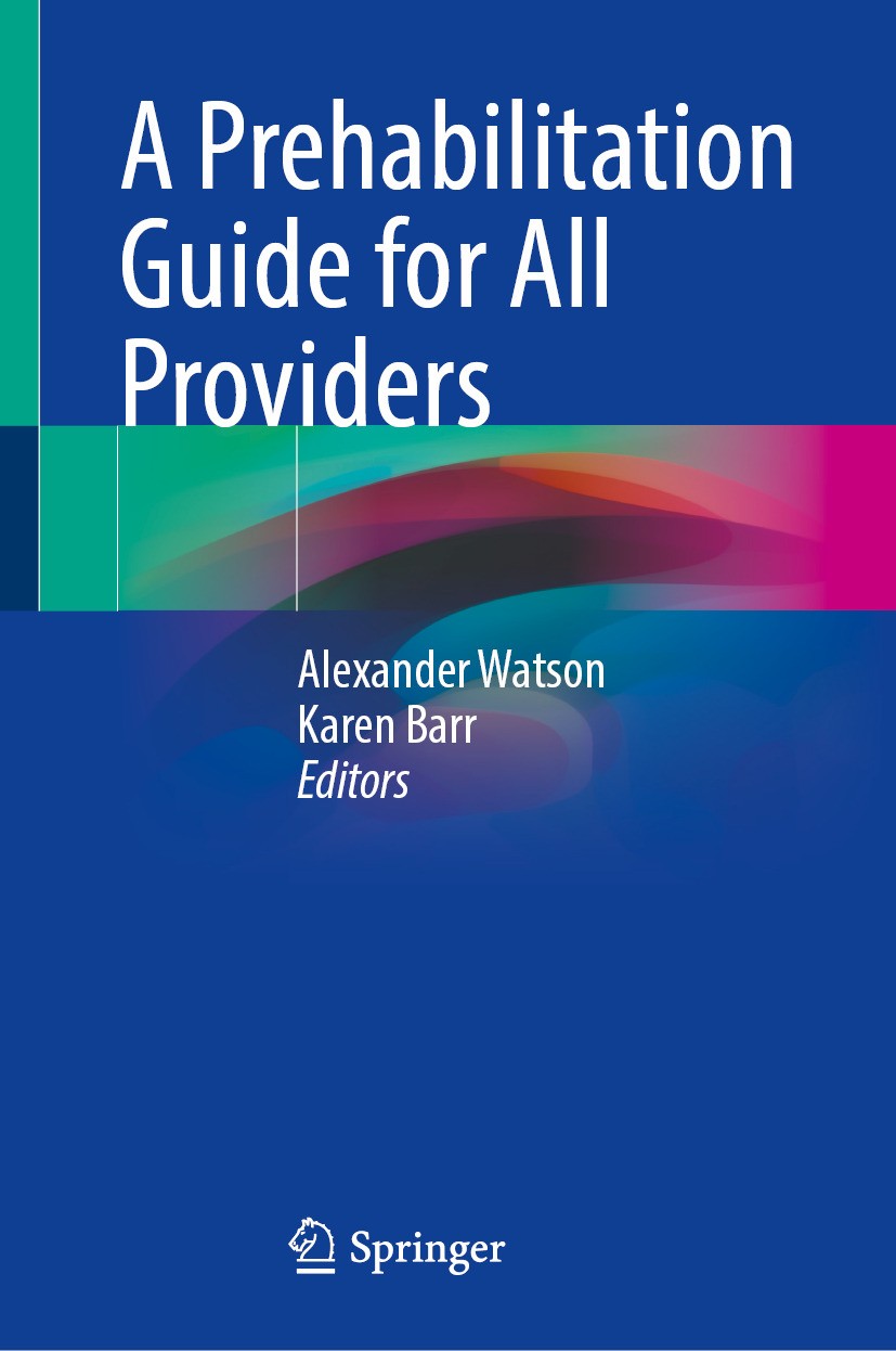 A Prehabilitation Guide for All Providers | SpringerLink