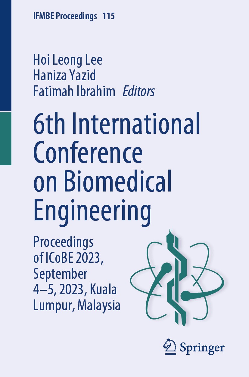 6th International Conference on Biomedical Engineering: Proceedings of ...