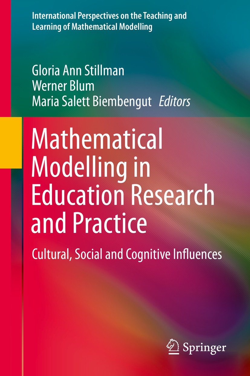 The Place of Mathematical Modelling in the System of Mathematics Education: Perspective and ...