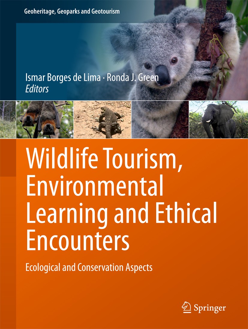 Wildlife Tourism, Environmental Learning and Ethical Encounters ...