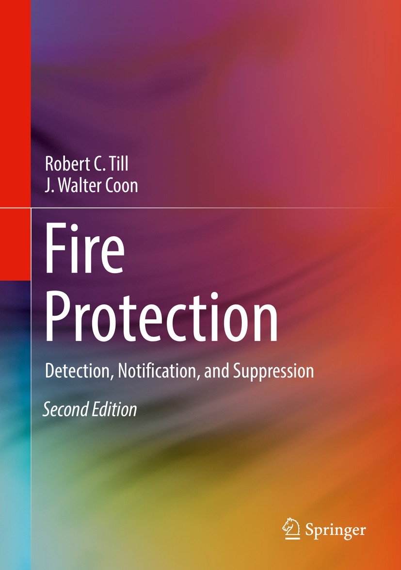 Fire Protection: Detection, Notification, and Suppression | SpringerLink