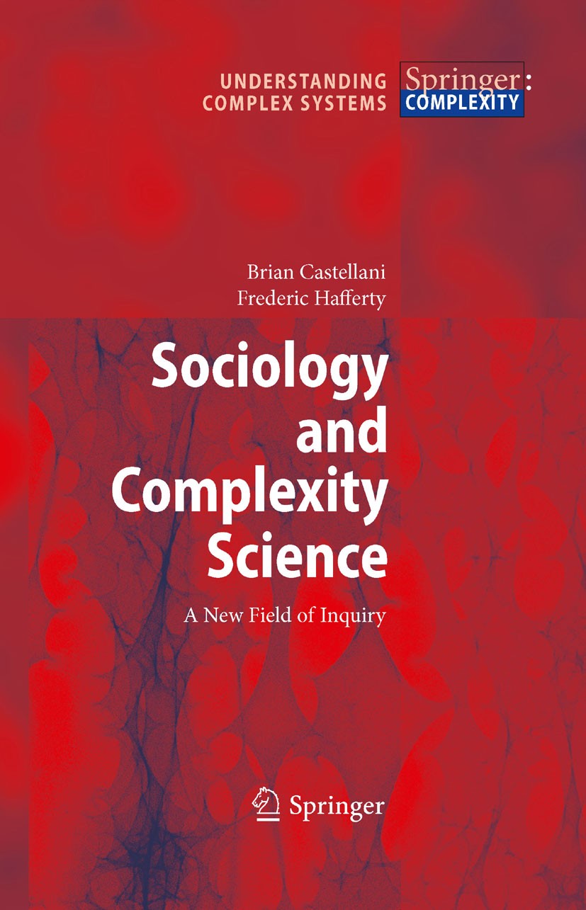 Sociology And Complexity Science Blog Complexity Art Policy Press