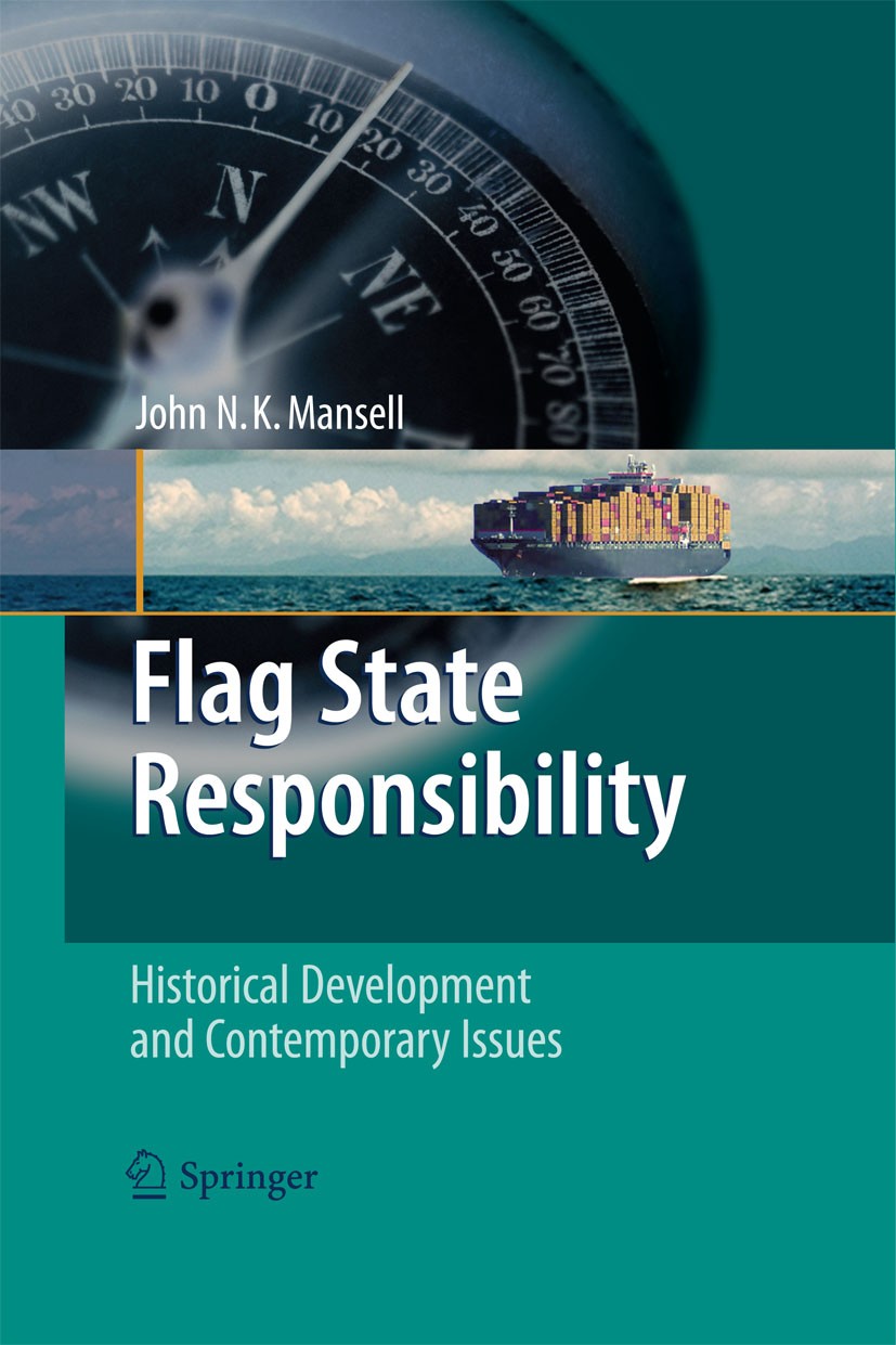 Articles On State Responsibility Flag State Responsibility: Historical