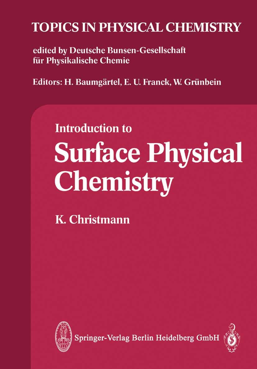 Physical Chemistry Of Surface Phenomena Basics Of PHYSICAL CHEMISTRY