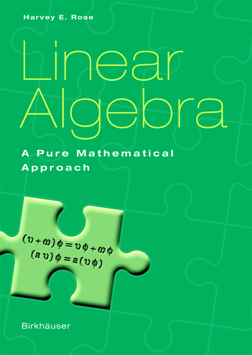Linear Algebra: A Pure Mathematical Approach | SpringerLink