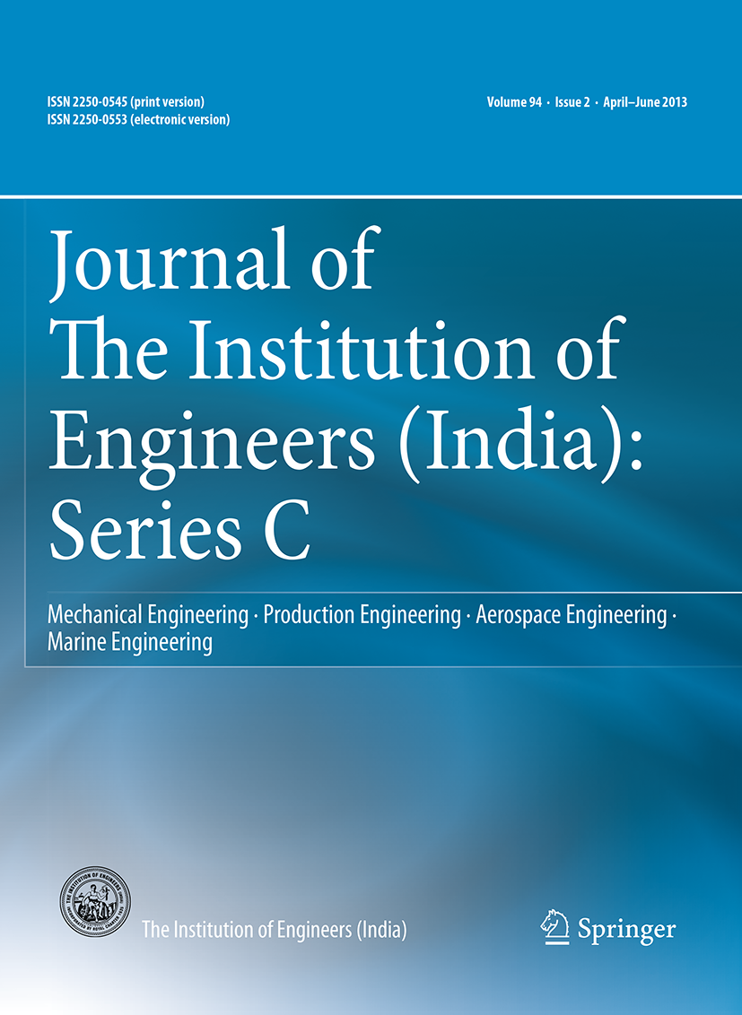 Journal of The Institution of Engineers (India): Series C | Home
