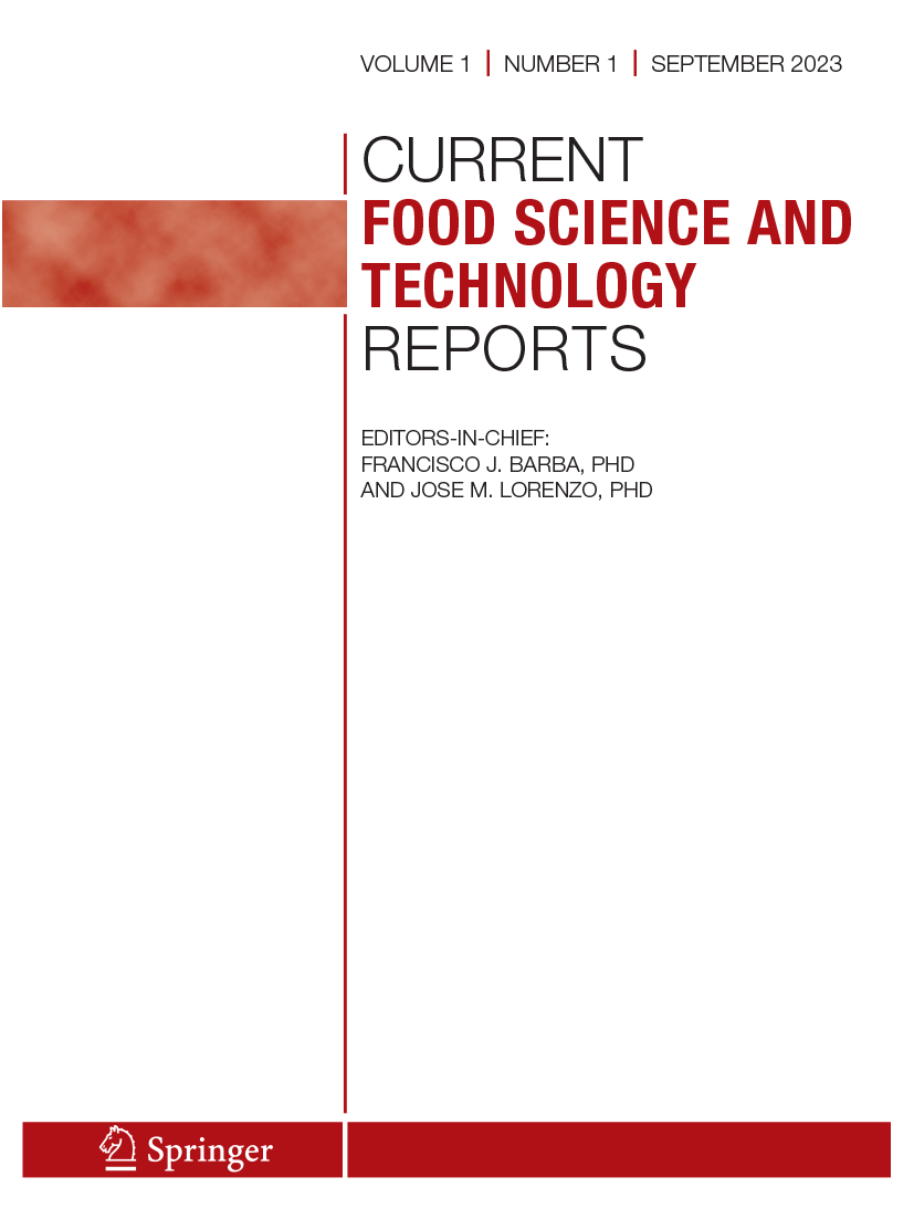 The Current State of the Food Science and Technology Field | Current ...
