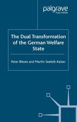 The Dual Transformation of the German Welfare State | SpringerLink
