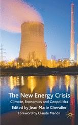 The New Energy Crisis: Climate, Economics and Geopolitics | SpringerLink