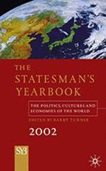 The Statesman's Yearbook 2002: The Politics, Cultures and Economies of ...