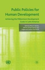Public Policies for Human Development: Achieving the Millennium ...