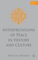 Interpretations of Peace in History and Culture | Springer Nature Link ...