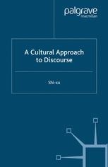A Cultural Approach to Discourse | Springer Nature Link (formerly ...