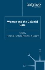 Women and the Colonial Gaze | SpringerLink