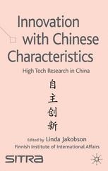 Innovation with Chinese Characteristics: High-Tech Research in China ...