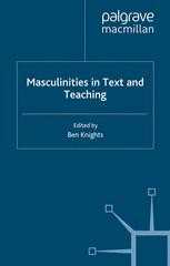 Masculinities in Text and Teaching | Springer Nature Link (formally ...