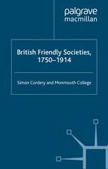 British Friendly Societies, 1750-1914 | SpringerLink