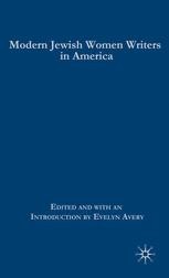 Modern Jewish Women Writers in America | Springer Nature Link (formerly ...