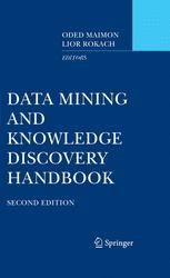 Data Mining and Knowledge Discovery Handbook | SpringerLink