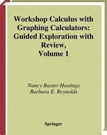 Workshop Calculus with Graphing Calculators: Guided Exploration with ...