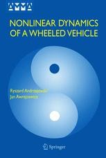 Nonlinear Dynamics of a Wheeled Vehicle | Springer Nature Link