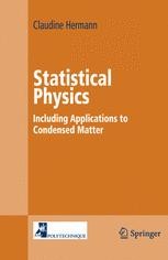 Statistical Physics: Including Applications to Condensed Matter ...
