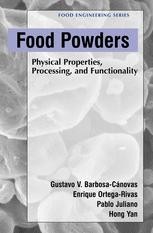 Food Powders: Physical Properties, Processing, and Functionality ...