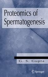 Proteomics of Spermatogenesis | Springer Nature Link (formerly ...