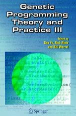 Genetic Programming Theory and Practice III | SpringerLink