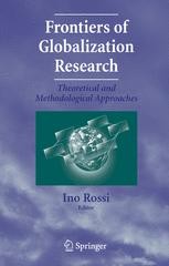 Frontiers of Globalization Research:: Theoretical and Methodological ...