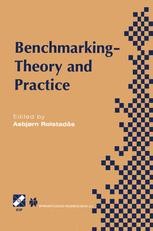 Benchmarking — Theory and Practice | Springer Nature Link (formerly ...