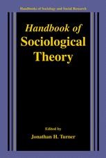 Handbook of Sociological Theory | Springer Nature Link (formerly ...