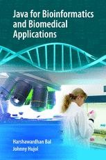 Java for Bioinformatics and Biomedical Applications | SpringerLink