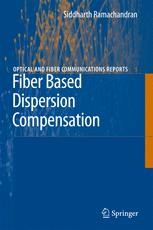 Fiber Based Dispersion Compensation | SpringerLink