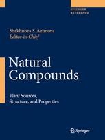 Natural Compounds: Plant Sources, Structure and Properties | Springer ...