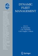 Dynamic Fleet Management: Concepts, Systems, Algorithms & Case Studies | SpringerLink