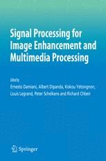Signal Processing for Image Enhancement and Multimedia Processing ...